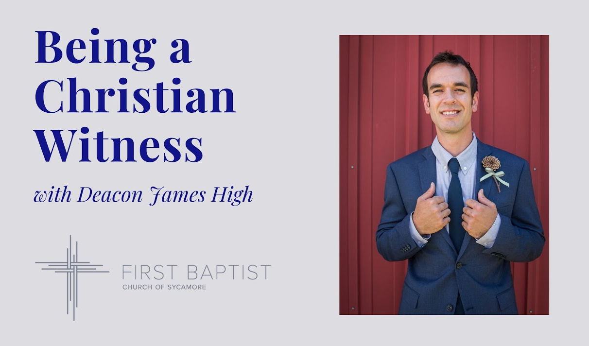 Being a Christian Witness - Come to First