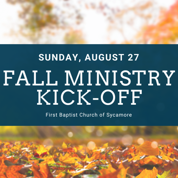 Fall Ministry Kick-Off | Come to First
